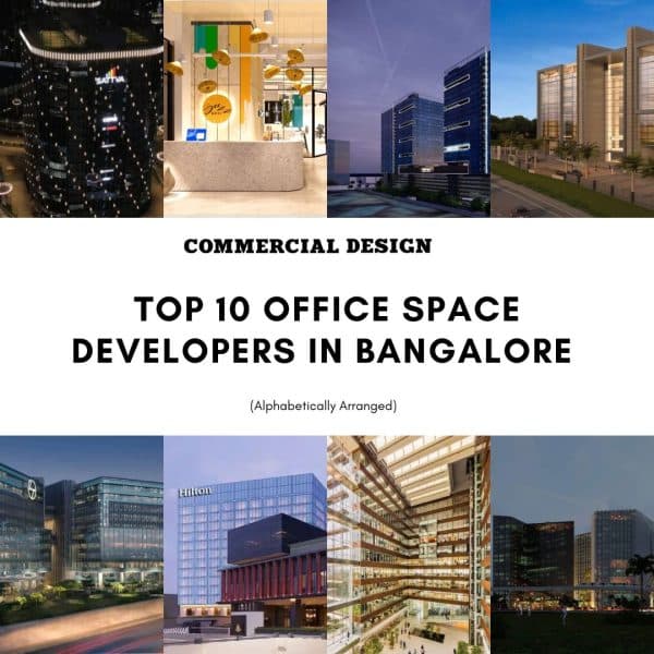 Top 10 Office Space Developers in Bangalore - Commercial Design India